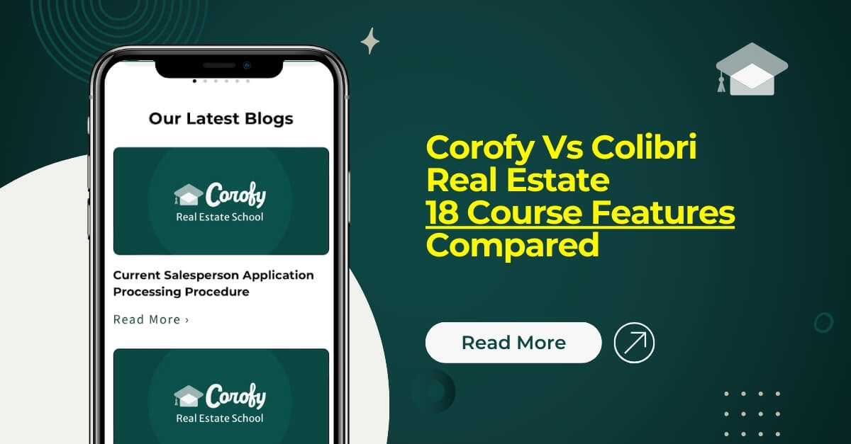 Corofy Real Estate School Vs Colibri Real Estate - Which is Better?