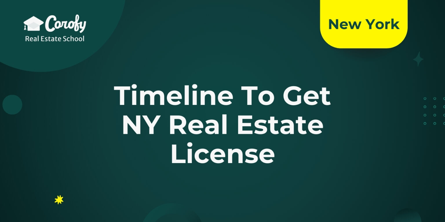 How Long Does it Take to Get a Real Estate License in NY?